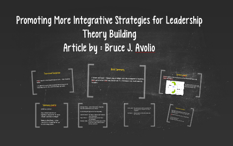 Promoting More Integrative Strategies for Leadership Theory by Leandra ...