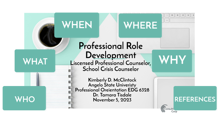 Professional Role Development by Kimberly McClintock