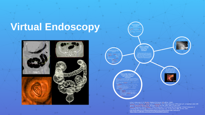 Virtual Endoscopy by Jessica Peterson on Prezi