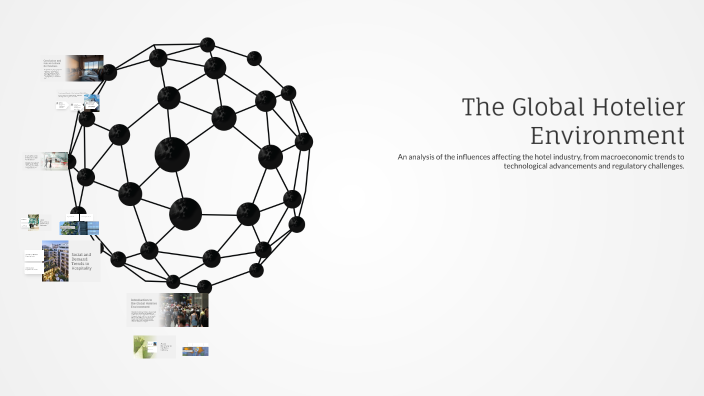 Navigating the Global Hotelier Environment by LuisBW on Prezi