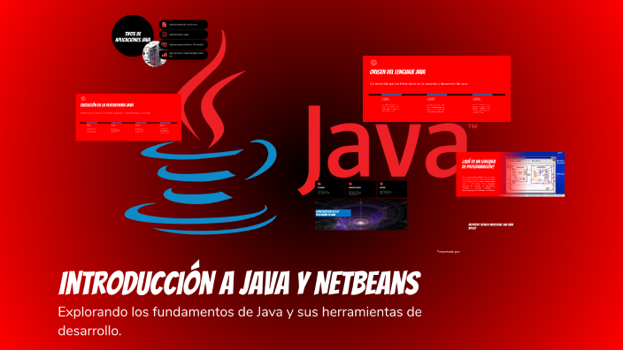 Introducción a Java y NetBeans by Alejandro Castaño Molina on Prezi
