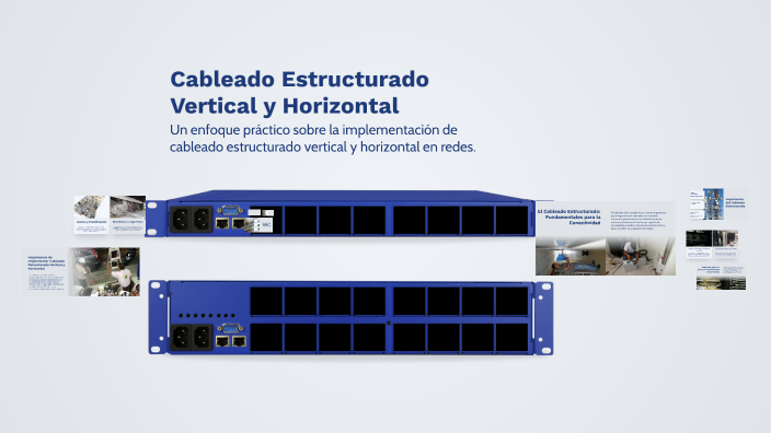 Cableado Estructurado Vertical y Horizontal by JORGE OSORIO LOPEZ on Prezi