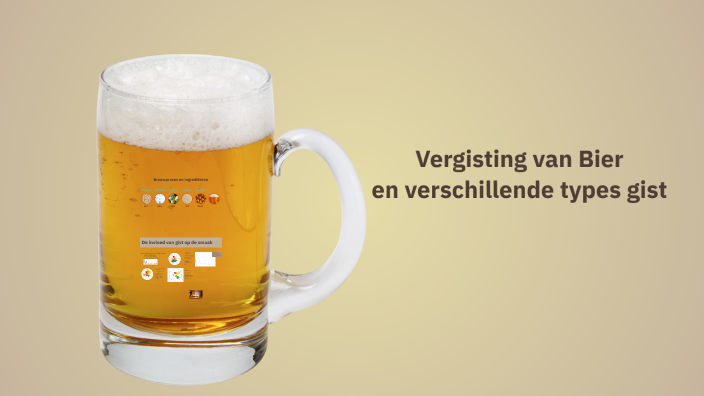 Vergisting van Bier by Dominique Kesteloo on Prezi