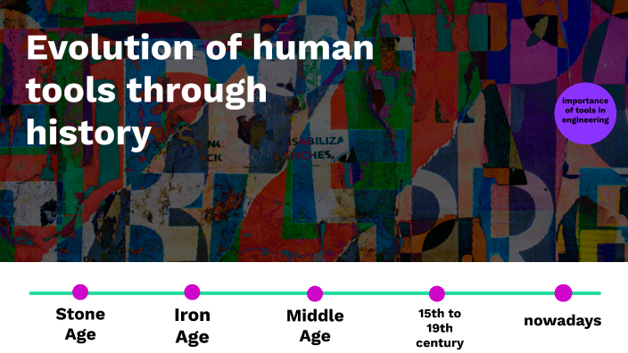 human tools history by mohammed MADROUMI on Prezi