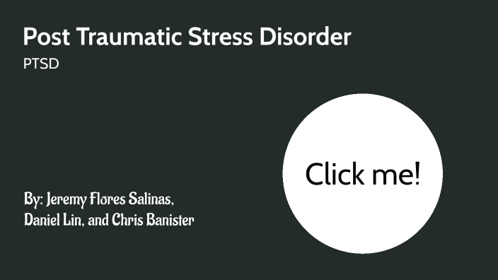 PTSD by Chris Banister on Prezi