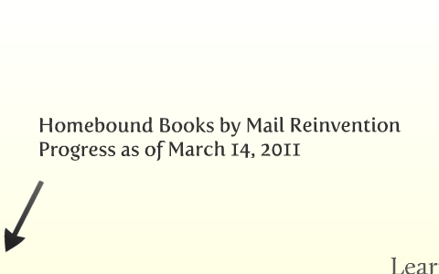 Homebound Books by Mail by Manya Shorr on Prezi