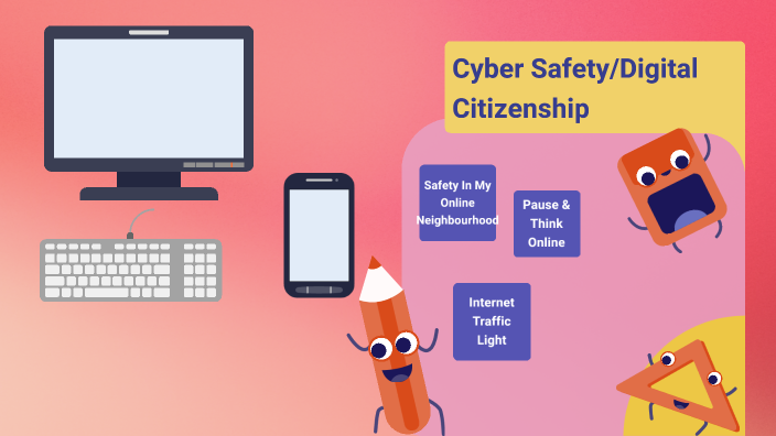 Cyber Safety/Digital Citizenship by Jaime Dube on Prezi