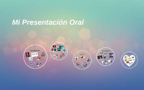 La Presentación Orales by Maddie Albers on Prezi