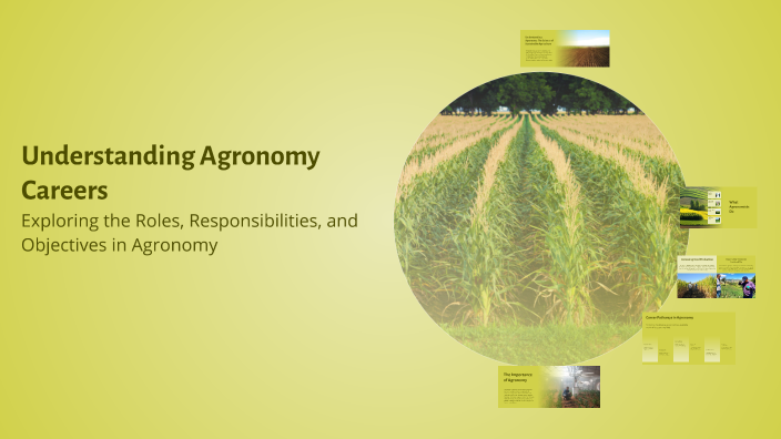 Understanding Agronomy Careers by erick alfonso on Prezi