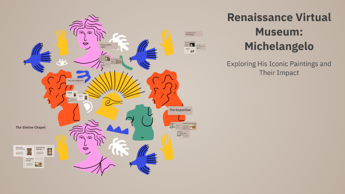 Renaissance Virtual Museum: Michelangelo by Aaliyah kim on Prezi