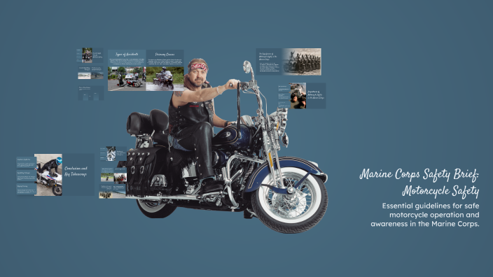 Marine Corps Safety Brief: Motorcycle Safety by Rodney Boerm on Prezi