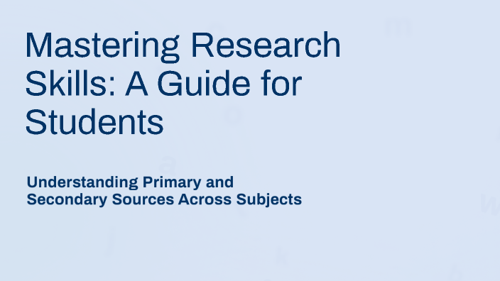 Mastering Research Skills: A Guide for Students by Greg Ogorek on Prezi