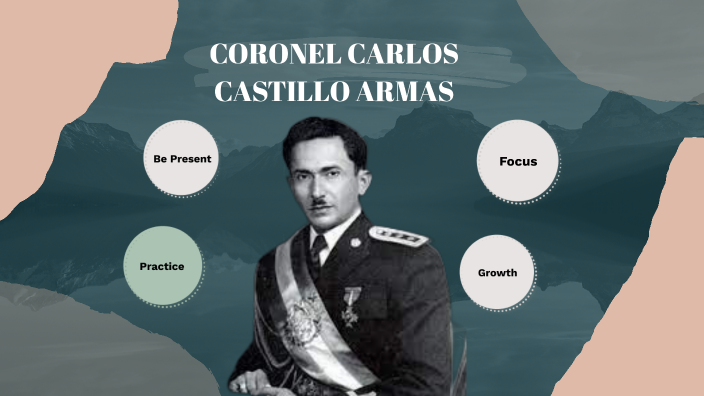CARLOS CASTILLO ARMAS by Daylin Rocío del Carmen Perez Bac on Prezi