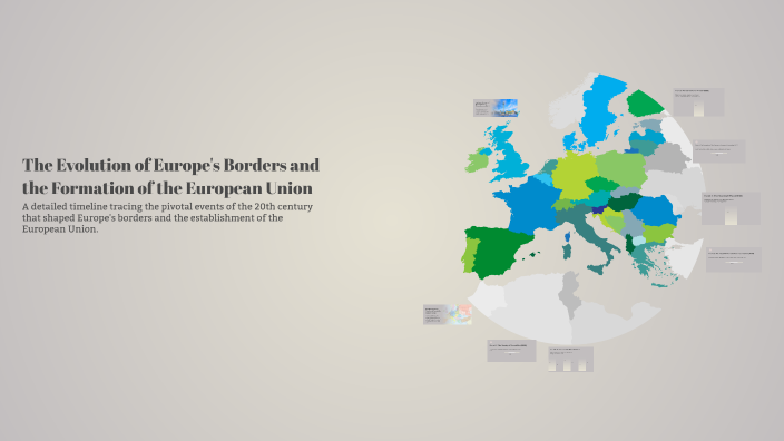 The Evolution of Europe's Borders and the Formation of the European ...