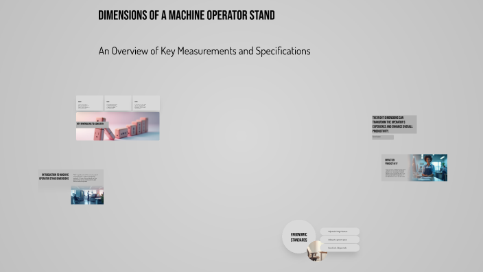 Dimensions of a Machine Operator Stand by ELDHO PB on Prezi