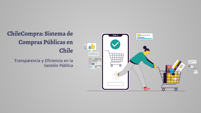 ChileCompra: Sistema de Compras Públicas en Chile by Gastón Alarcón ...