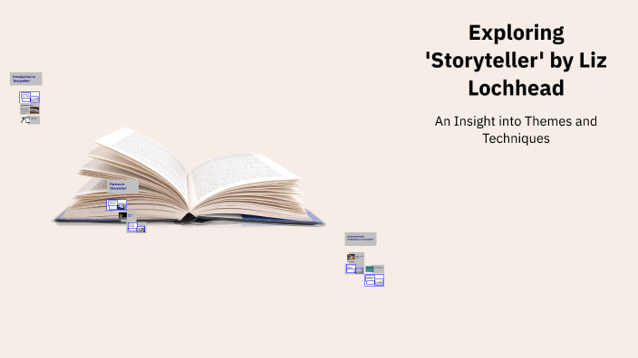 Exploring 'Storyteller' by Liz Lochhead by Gabin on Prezi