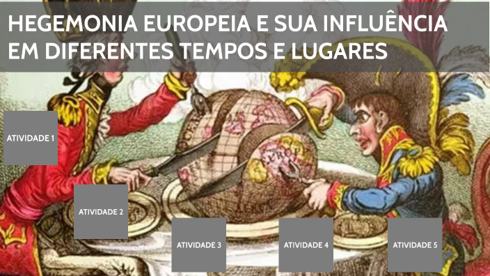 E.F 9 ANO - S.A.1 - HEGEMONIA EUROPEIA E SUA INFLUÊNCIA by RAFAEL DIAS ...