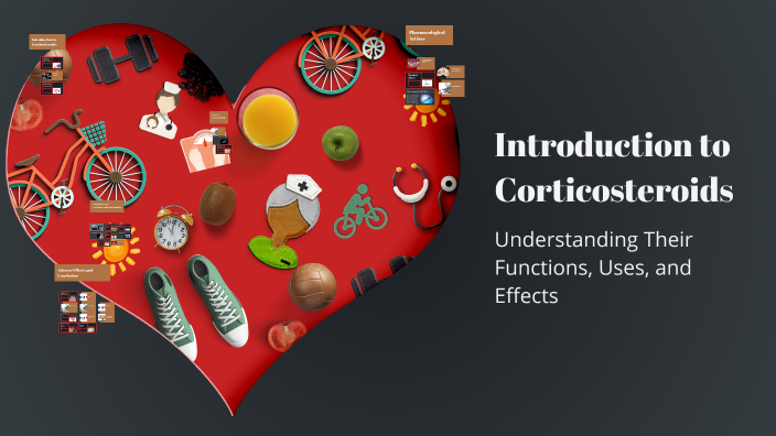 Introduction to Corticosteroids by Vyshnav P on Prezi
