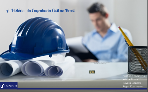 A História Da Engenharia Civil No Brasil By Juliane Dutra On Prezi