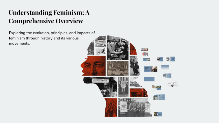 Understanding Feminism: A Comprehensive Overview by Wendy Lugo on Prezi