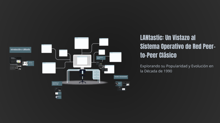 LANtastic: Un Vistazo al Sistema Operativo de Red Peer-to-Peer Clásico by AMANDA MARIA CARVAJAL ...