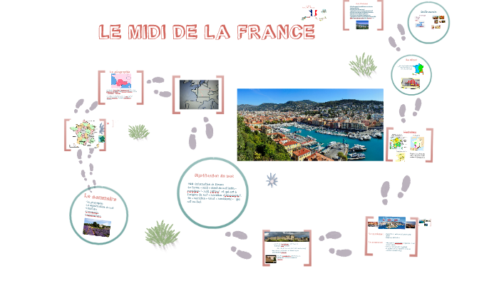 Le midi de la France by paola ospina on Prezi