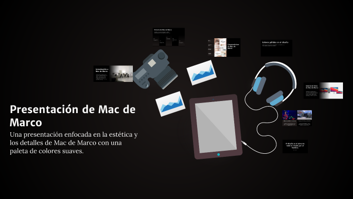 Presentación de Mac de Marco by Martina Cano Barr a on Prezi