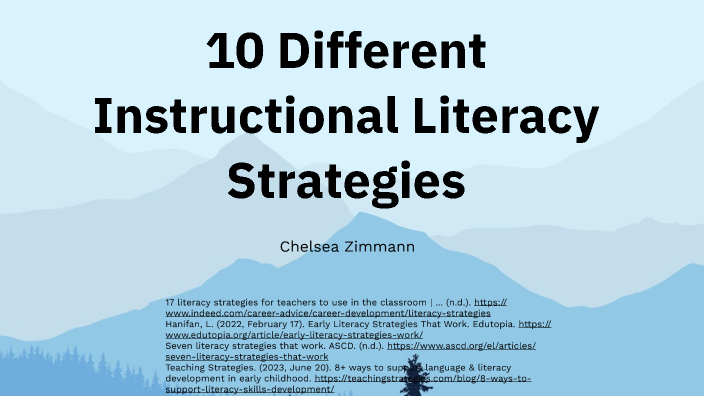 10 Different Instructional Literacy Strategies by Chelsea Zimmann on Prezi