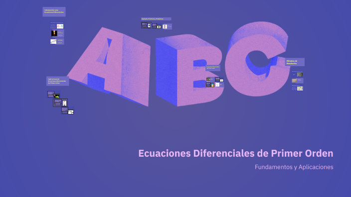 Ecuaciones Diferenciales de Primer Orden by KEYKO SAKURAY on Prezi