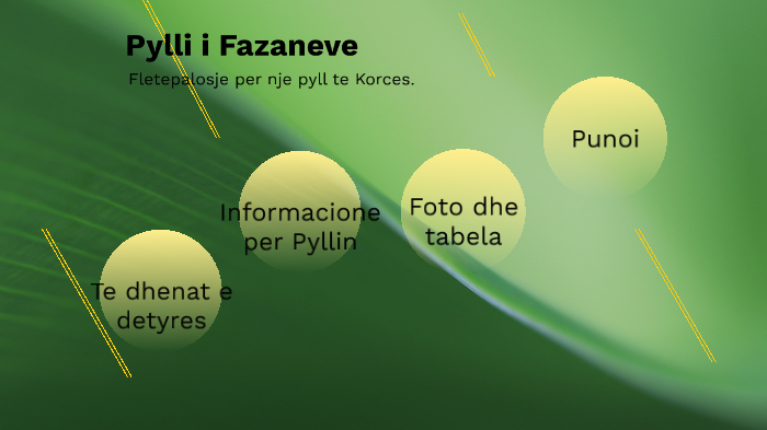 Pylli i Fazaneve by Oresti Çela on Prezi