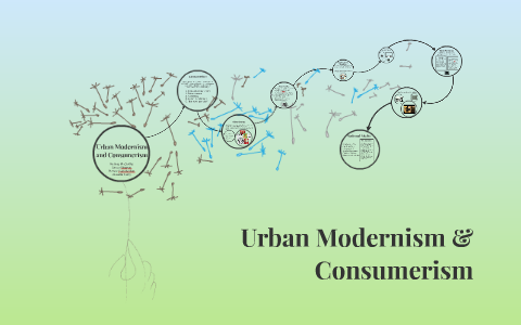 Urban Modernism and Consumerism by Renee Vartabedian