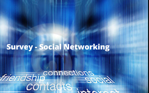 Social Network Survey by Jennifer Han on Prezi