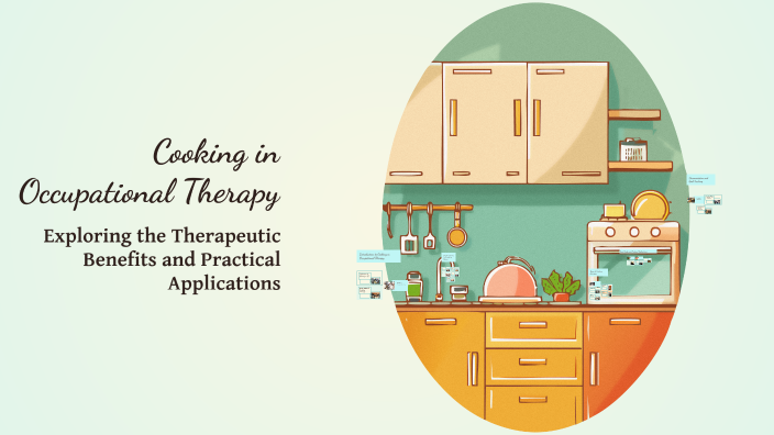 Cooking in Occupational Therapy by abeer sultan on Prezi