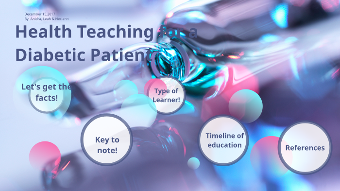 Health teaching for a diabetic patient by Anidra Francis on Prezi