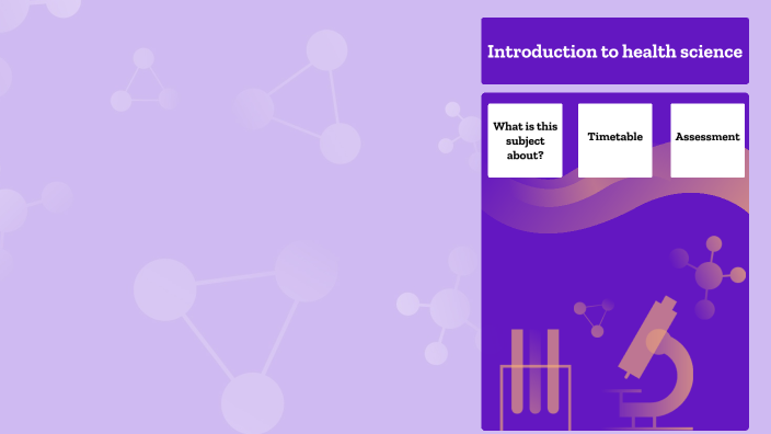 Introduction to health science by Vicki Dunk on Prezi