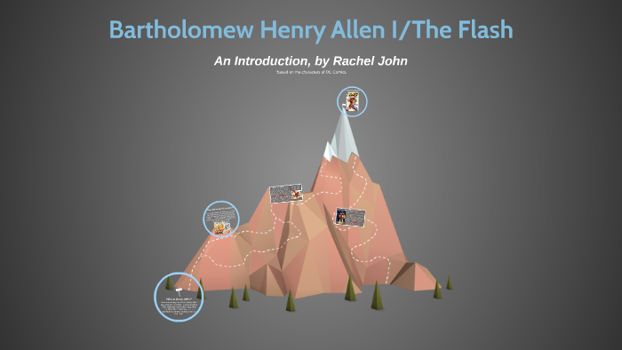 Bartholomew Henry Allen I/The Flash by Chippa Jackson on Prezi