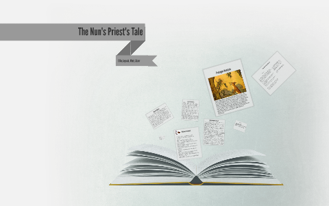 The Nun's Priest's Tale by Ellie Toledo on Prezi