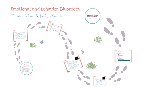 Emotional and Behavior Disorders by Christa Cohen on Prezi