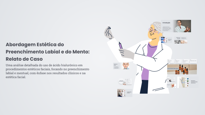 Abordagem Estética do Preenchimento Labial e do Mento: Relato de Caso ...