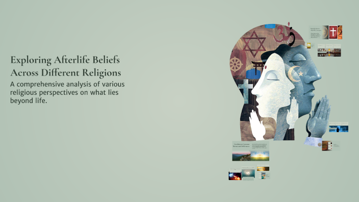 Exploring Afterlife Beliefs Across Different Religions by Matteo ...