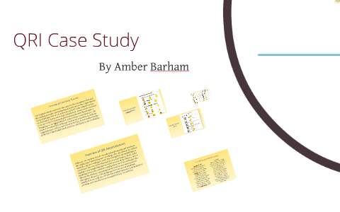QRI Case Study by Amber Ciralsky on Prezi