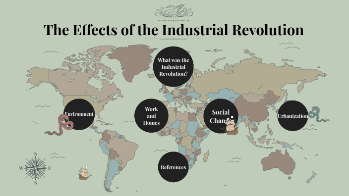 The Effects of the Industrial Revolution by silvana vakili on Prezi