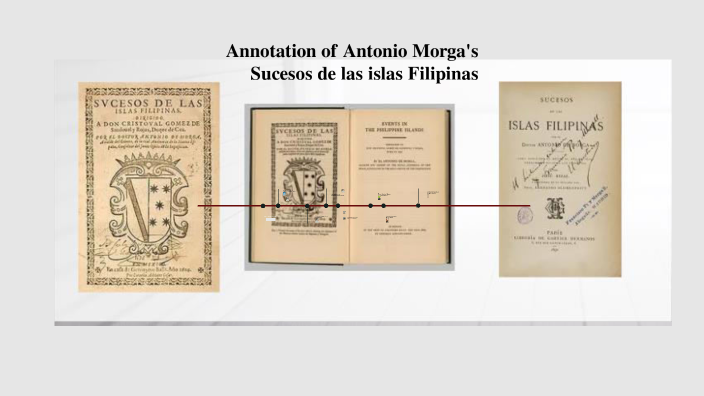 Annotation of Antonio de Morga's Sucesos de las isla Filipinas by ...