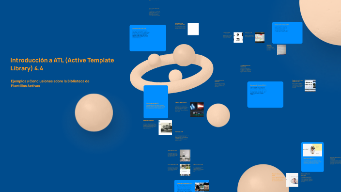 Introducción a ATL (Active Template Library) 4.4 by Daniela macias on Prezi