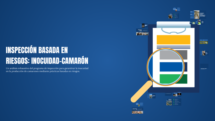 INSPECCIÓN BASADA EN RIESGOS: INOCUIDAD-CAMARÓN by Yovany Madrid on Prezi