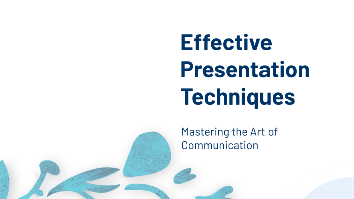 Effective Presentation Techniques by nguyệt anh nguyễn on Prezi