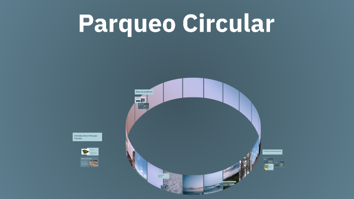 Parqueo Circular by VÍCTOR MANUEL BELÉN ALMÁNZAR on Prezi
