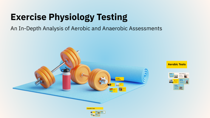 Exercise Physiology Testing by Jared Adams on Prezi