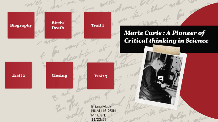 Marie Curie-Briana Mack by briana mack on Prezi